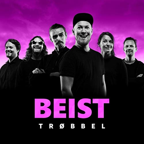 Play Trøbbel by Beist on Amazon Music