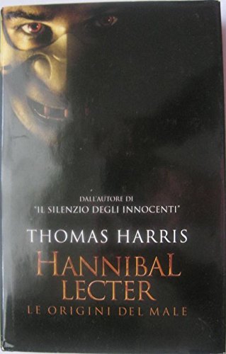 Amazon.com: Hannibal Lecter. Le origini del male: 8022264760683: Thomas Harris: Books