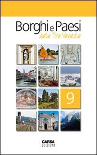 Borghi e paesi delle tre Venezie (Vol. 9) : Amodeo, Fabio: Amazon.de ...
