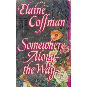 Somewhere Along the Way: Coffman, Elaine: 9780440208006: Amazon.com: Books