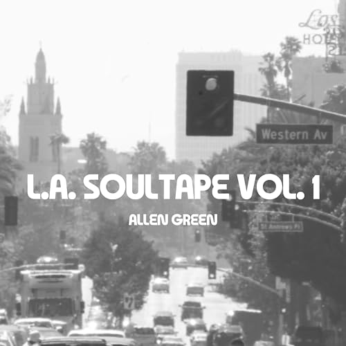Amazon MusicでAllen GreenのL.a. Soultape, Vol. 1を再生する