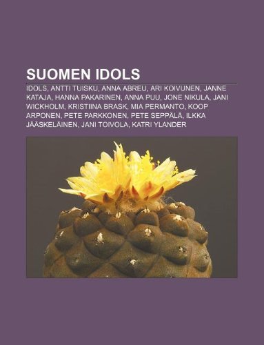 Amazon.co.jp: Suomen Idols: Idols, Antti Tuisku, Anna Abreu, Ari ...