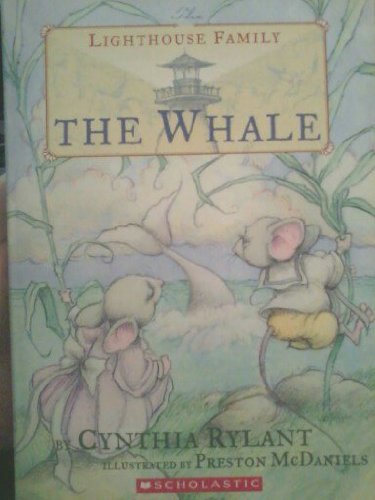 Lighthouse Family: The Whale: CYNTHIA RYLANT: 9780439800099: Amazon.com ...