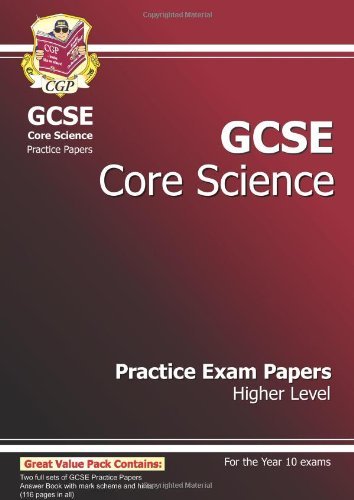 GCSE Core Science Practice Papers - Higher by CGP Books (3-Oct-2011 ...