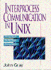 Buy Interprocess Communications in UNIX: The Nooks and Crannies Book ...