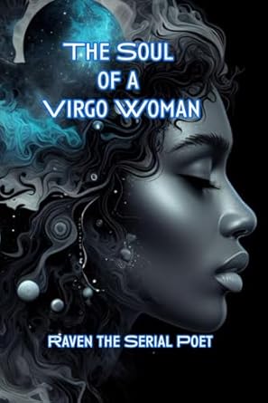 Amazon.com: The Soul of a Virgo Woman: 9798866506972: Serial Poet ...