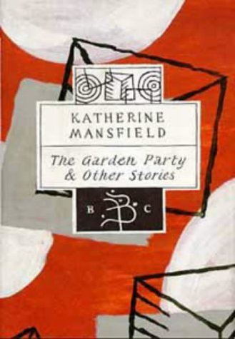 The Garden Party: Katherine Mansfield: 9780747519959: Amazon.com: Books