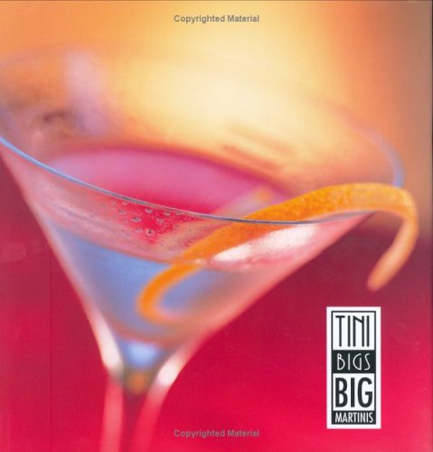 Tini Bigs Big Martinis: Keith Robbins, Patrick Haight: 9780971908482 ...