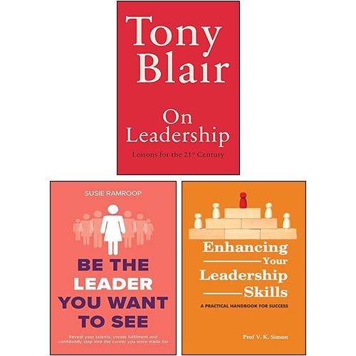 On Leadership, Enhancing Your Leadership Skills, Be the Leader You Want ...