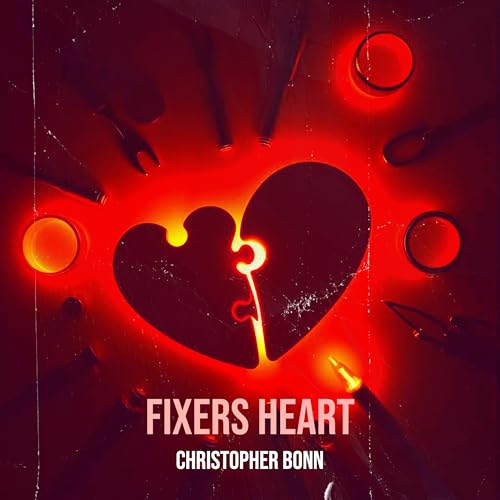 Play Fixers Heart by Christopher Bonn on Amazon Music Unlimited