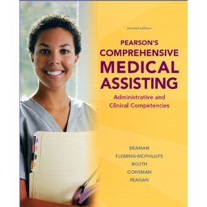 Pearson's Comprehensive Medical Assisting 2nd (second) Edition byBeaman ...