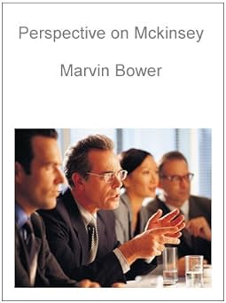 Perspective on McKinsey & Company, the World's Top Strategic Consulting ...