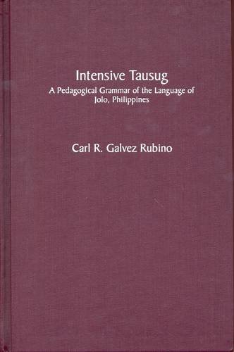 Amazon.com: Intensive Tausug: 9781931546171: Rubino, Carl R. Galvez: Books