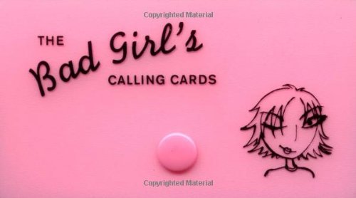 The Bad Girl's Calling Cards: Tuttle, Cameron: 9780811842587: Amazon ...
