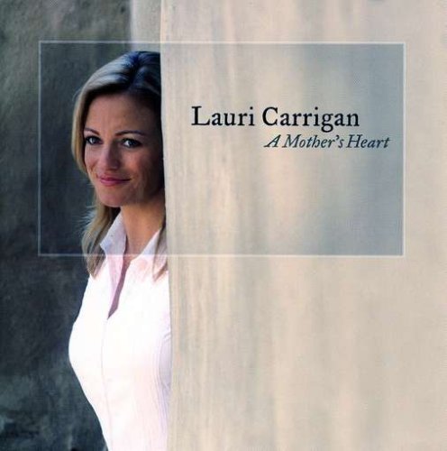 Carrigan, Lauri - Mother's Heart - Amazon.com Music