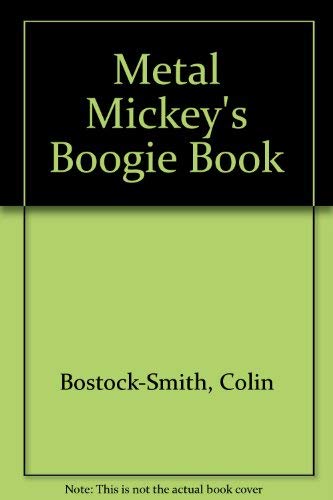 Amazon.co.jp: Metal Mickey's Boogie Book : Bostock-Smith, Colin, Danby ...