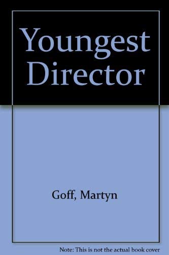 Youngest Director : Goff, Martyn: Amazon.in: Books