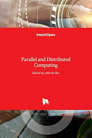 Parallel and Distributed Computing: 9789533070575: Computer Science ...