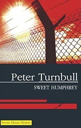 Amazon.com: Sweet Humphrey: 9780727863393: Turnbull, Peter: Books