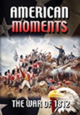 Amazon.com: American Moments: The War of 1812 : Movies & TV
