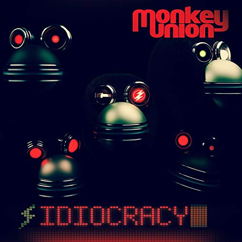 Play /IDIOCRACY[] by Monkey Union on Amazon Music Unlimited