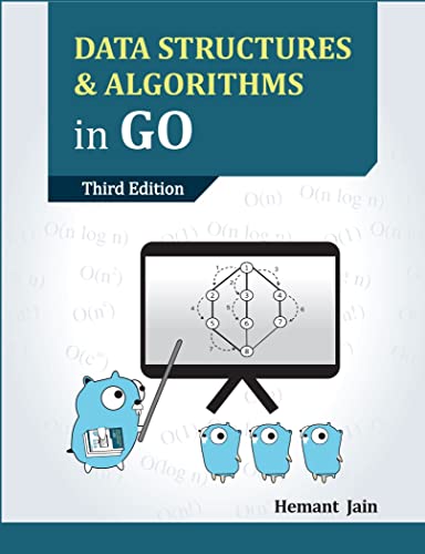 Data Structures & Algorithms In Go 3, Jain, Hemant, eBook - Amazon.com