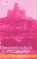 Reconstruction In Philosophy