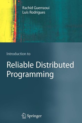 Amazon.co.jp: Introduction to Reliable Distributed Programming : 本