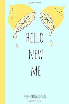 Hello New me,Food & exercise journal: Daily workout,Activity,Fitness ...
