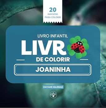 Livro de colorir joaninha: livro infantil de colorir com 20 imagens (Livros Infantis) eBook ...