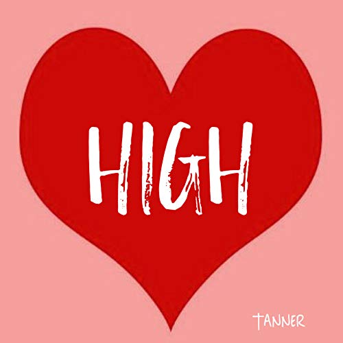 Amazon Music - TannerのHigh - Amazon.co.jp