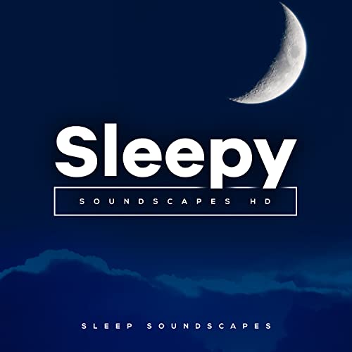 Amazon.com: Sleepy Soundscapes HD : Sleep Soundscapes: Digital Music