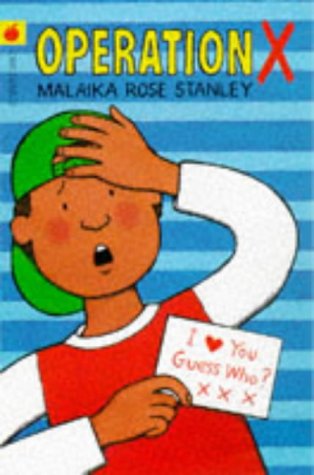 Operation X (Older Fiction Paperbacks): Stanley, Malaika: 9781860395550 ...