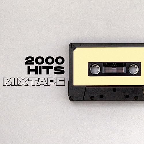 2000 Hits Mixtape de VARIOUS ARTISTS en Amazon Music Unlimited