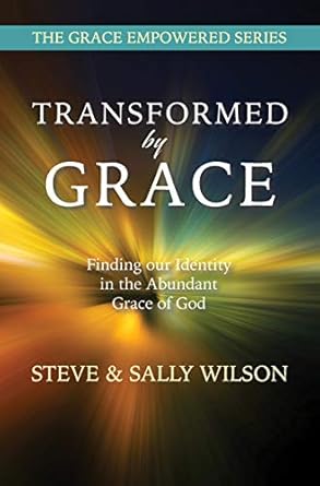 Amazon.com: Transformed by Grace: Finding our Identity in the Abundant ...