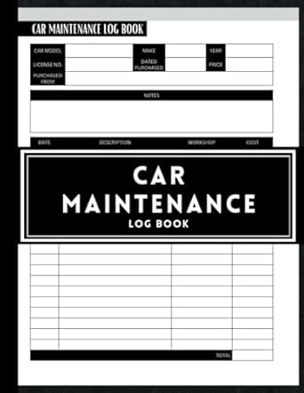 Car Maintenance Log Book: Large Print 8.5” x 11” – 126 Pages Vehicle ...