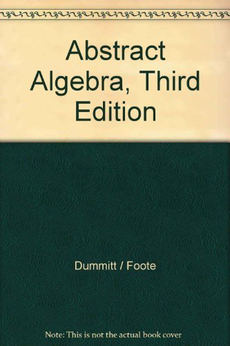 ABSTRACT ALGEBRA: D FOOTE DUMMIT: Amazon.com: Books