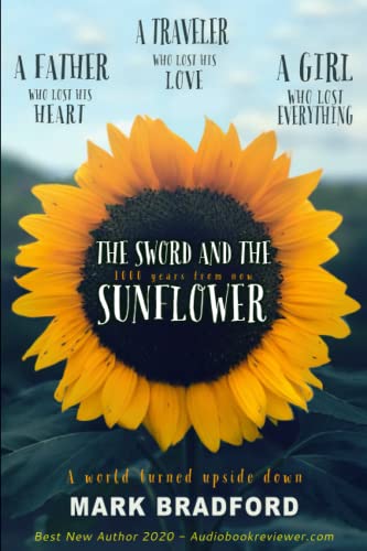 Book review of The Sword and the Sunflower - Readers' Favorite: Book ...