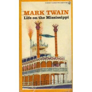 MARK TWAIN LIFE ON THE MISSISSIPPI : Twain, Mark, Illustrated by Cover ...