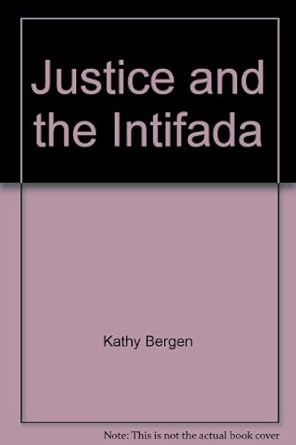 Justice and the Intifada: 9782825410288: Books - Amazon.ca