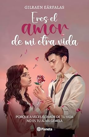 Amazon.com: Eres el amor de mi otra vida (Novela) / You're the Love of ...