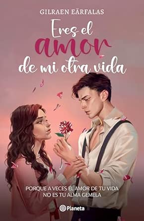 Eres El Amor de Mi Otra Vida (Novela) / You're the Love of My Other ...