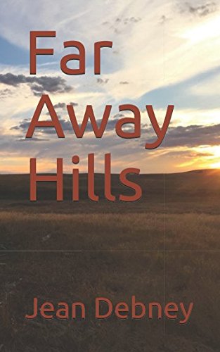 Far Away Hills (Rita's story): Debney, Jean: 9781980513902: Amazon.com ...