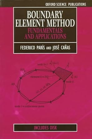 Boundary Element Method: Fundamentals and Applications (Oxford Science Publications): Amazon.co ...