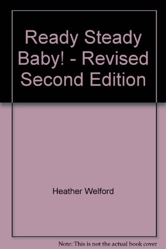 Ready Steady Baby! - Revised Second Edition : Amazon.in: Books