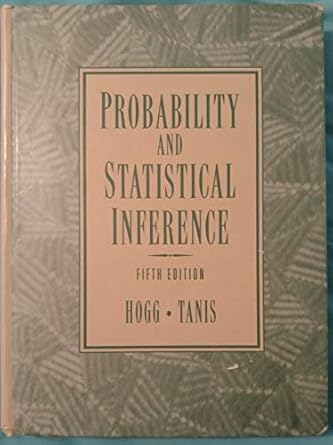 Probability and Statistical Inference: Robert V. Hogg: 9780132546089: Amazon.com: Books