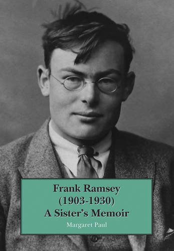 Frank Ramsey (1903-1930): A Sister's Memoir: Margaret Paul ...