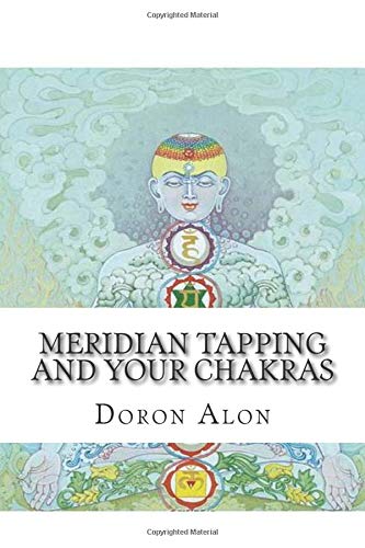 Meridian Tapping And Your Chakras: How To Use Meridian Tapping To ...