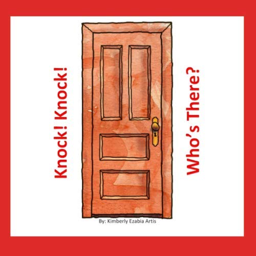 Knock! Knock! Who's There?: A Lion, A Hippo, A Flamingo, A Giraffe, A ...