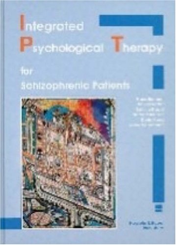 Amazon.com: Integrated Psychological Therapy for Schizophrenic Patients ...